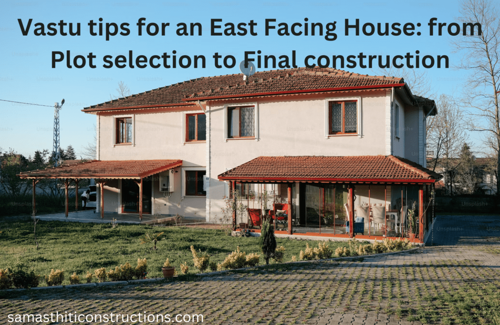 Vastu Tips for an East-Facing House